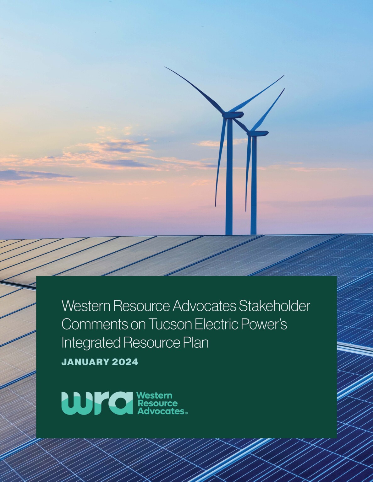 WRA's Stakeholder Comments on Tucson Electric Power’s Integrated ...